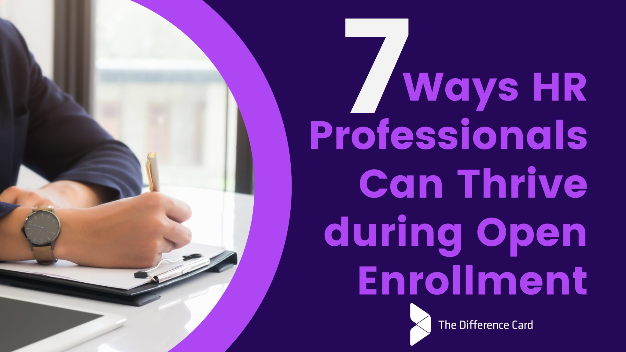 How HR Professionals Can Thrive During Open Enrollment