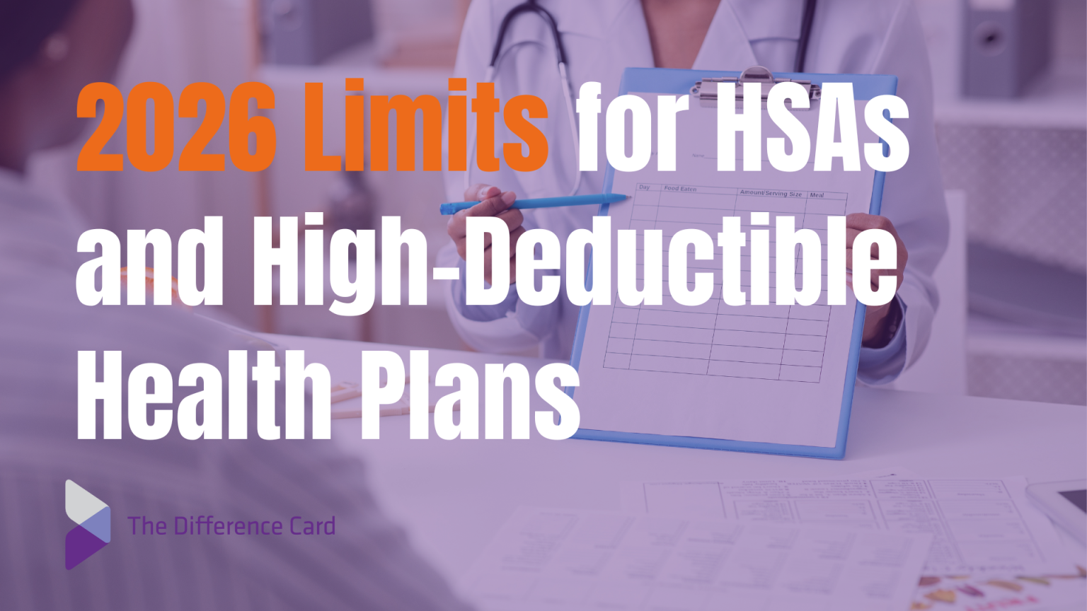 HSA Limits: Maximizing Healthcare Savings | The Difference Card